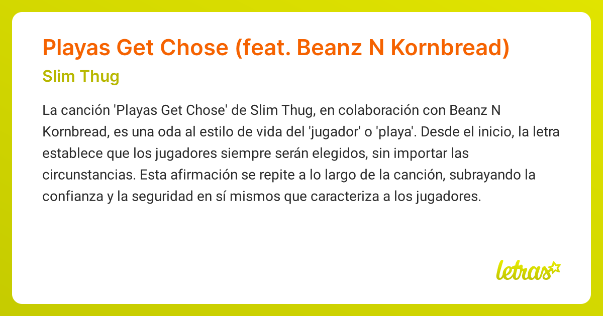 Significado de la canción Playas Get Chose (feat. Beanz N Kornbread ...
