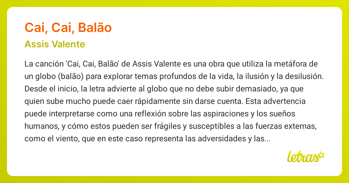 Significado de la canción CAI, CAI, BALÃO (Assis Valente) - LETRAS.COM