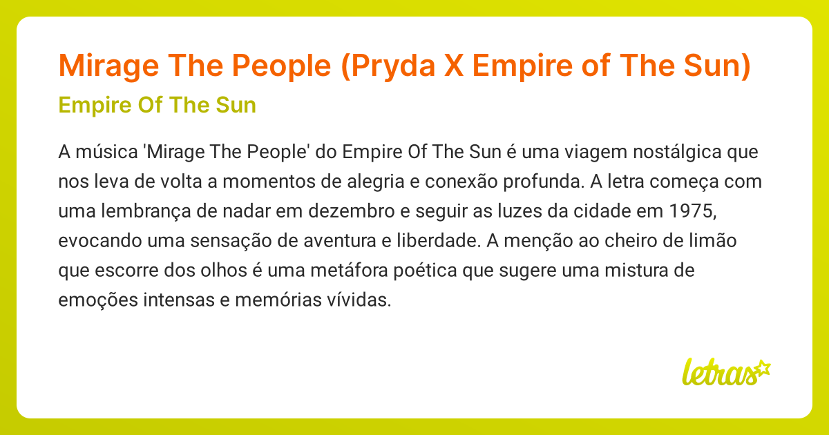Significado da música Mirage The People (Pryda X Empire of The Sun ...
