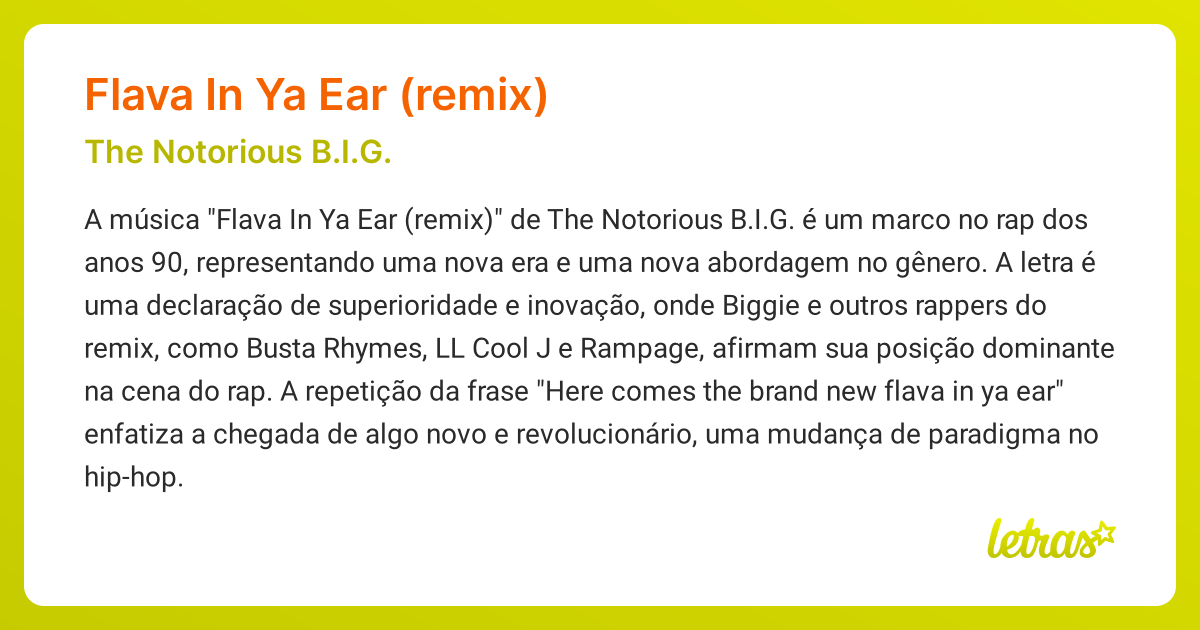 Significado da música FLAVA IN YA EAR (REMIX) (The Notorious B.I.G ...