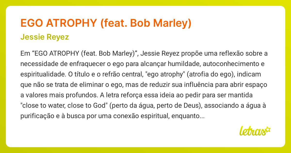 Significado da música EGO ATROPHY (FEAT. BOB MARLEY) (Jessie Reyez ...