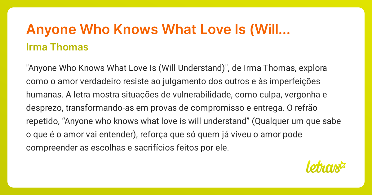 Significado da música Anyone Who Knows What Love Is (Will Understand ...