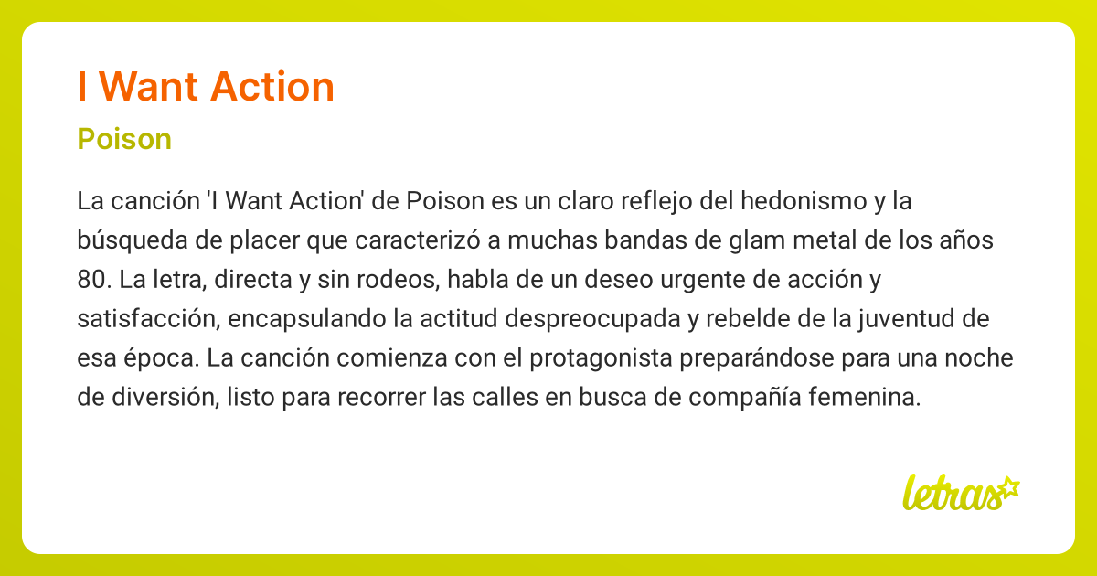 Significado de la canción I WANT ACTION (Poison) - LETRAS.COM