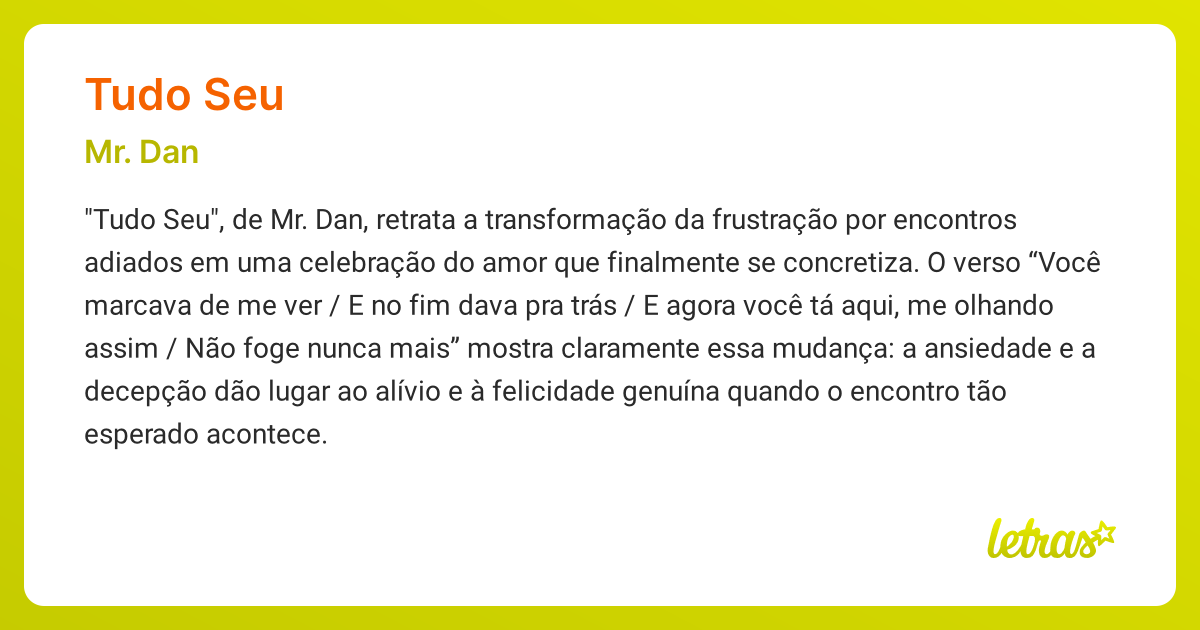 Significado da música TUDO SEU (Mr. Dan) - LETRAS.MUS.BR