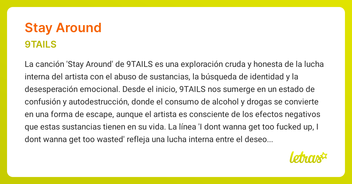 Significado de la canción STAY AROUND (9TAILS) - LETRAS.COM