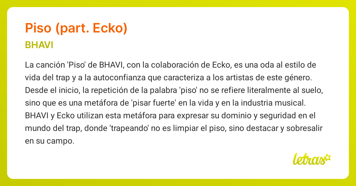Significado de la canción PISO (PART. ECKO) (BHAVI) - LETRAS.COM