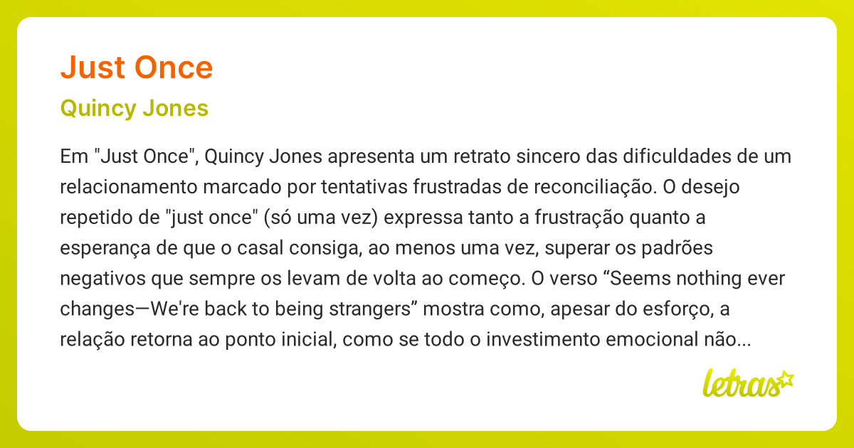 Significado da música JUST ONCE (Quincy Jones) - LETRAS.MUS.BR
