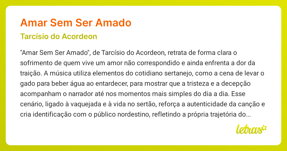 Significado da música AMAR SEM SER AMADO (Tarcísio do Acordeon) - LETRAS.MUS.BR
