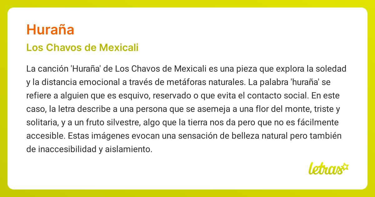 Significado de la canción HURAÑA (Los Chavos de Mexicali) - LETRAS.COM