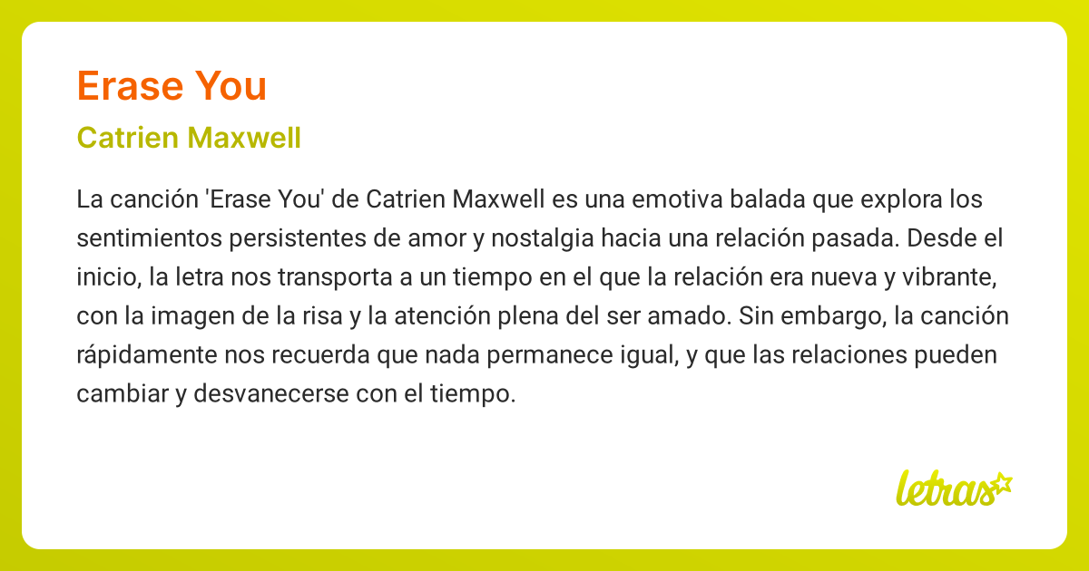 Significado de la canción ERASE YOU (Catrien Maxwell) - LETRAS.COM
