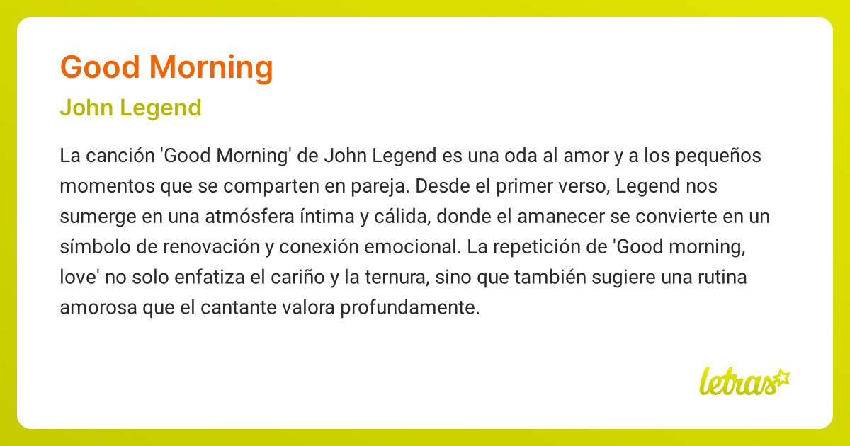 Significado de la canción GOOD MORNING (John Legend) - LETRAS.COM