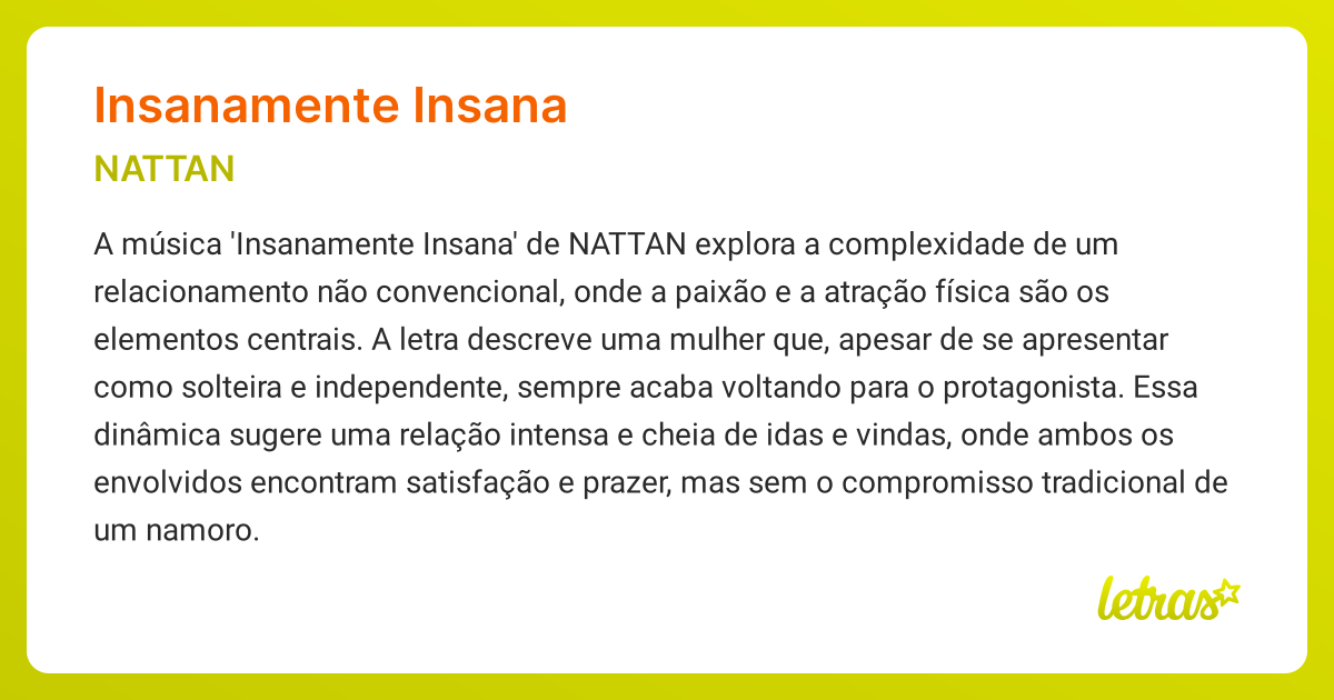 Significado da música INSANAMENTE INSANA (NATTAN) - LETRAS.MUS.BR