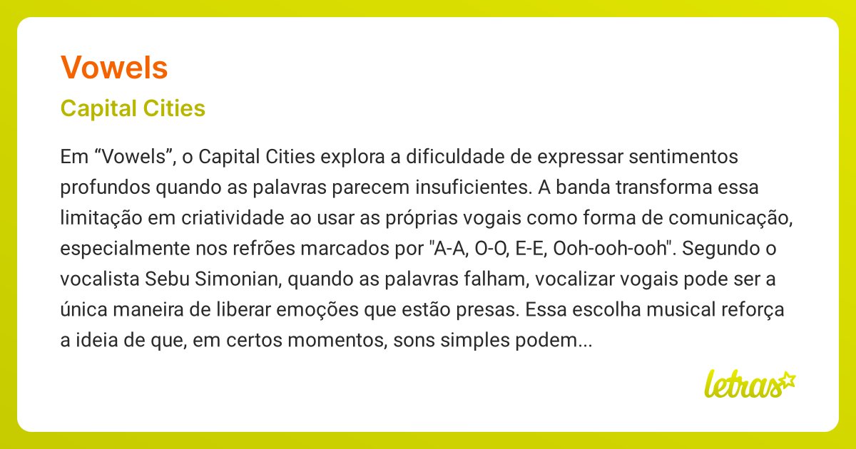 Significado da música VOWELS (Capital Cities) - LETRAS.MUS.BR