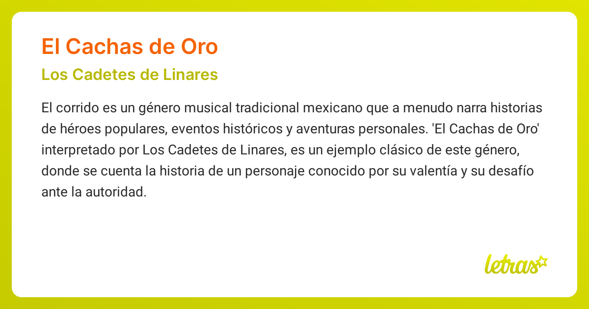 Significado de la canción EL CACHAS DE ORO (Los Cadetes de Linares ...