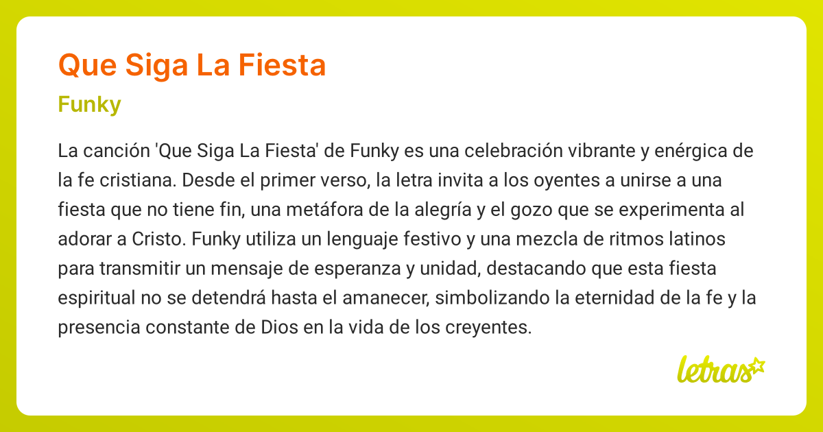 Significado de la canción QUE SIGA LA FIESTA (Funky) - LETRAS.COM