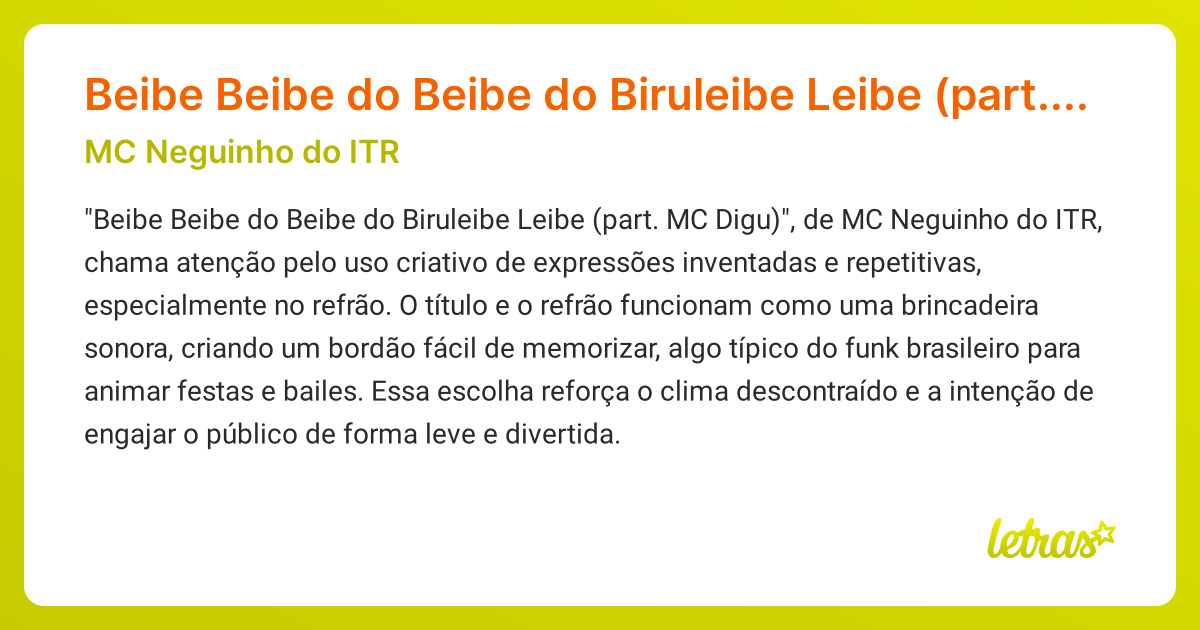 Significado da música Beibe Beibe do Beibe do Biruleibe Leibe (part. MC ...