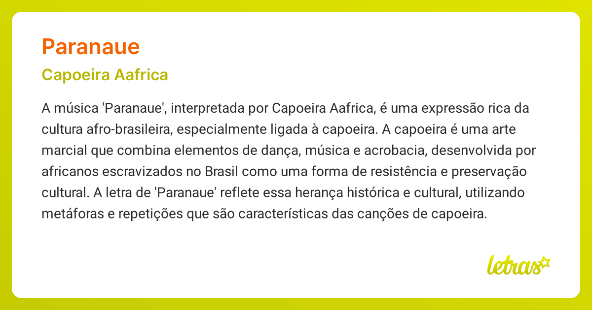 Significado da música PARANAUE (Capoeira Aafrica) - LETRAS.MUS.BR
