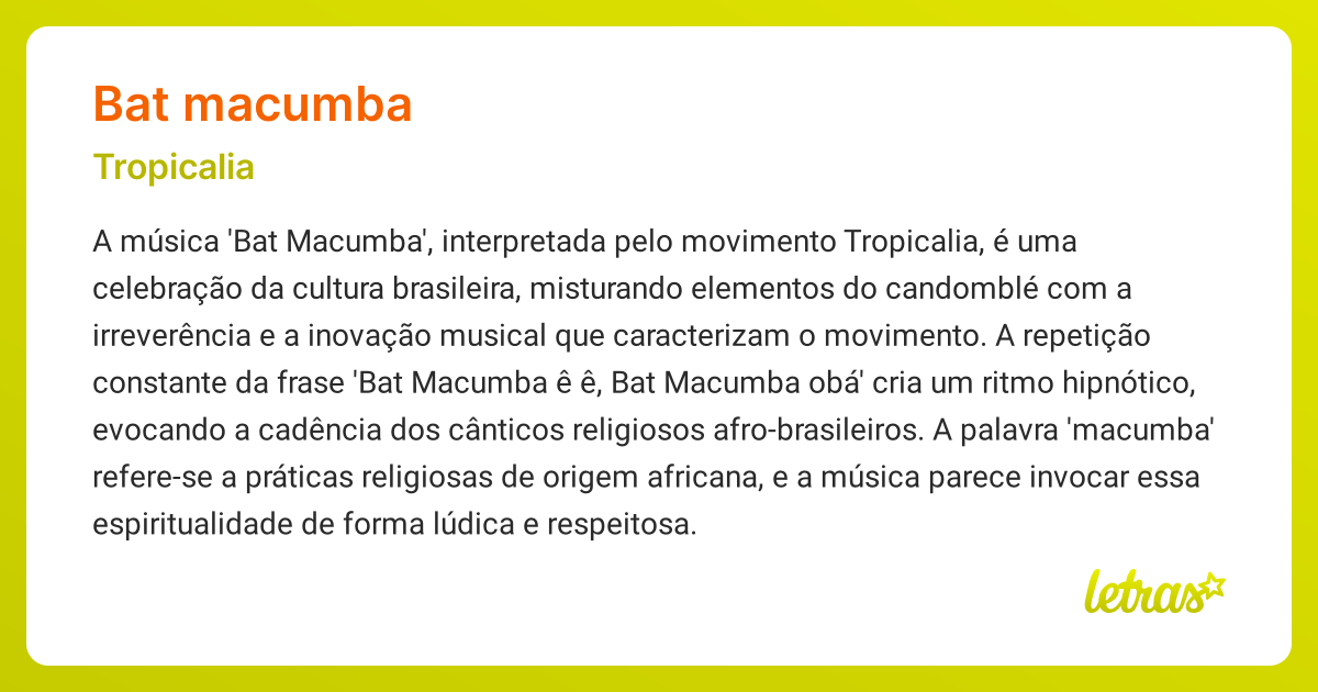 Significado da música BAT MACUMBA (Tropicalia) - LETRAS.MUS.BR