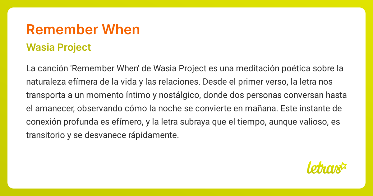 Significado de la canción REMEMBER WHEN (Wasia Project) - LETRAS.COM