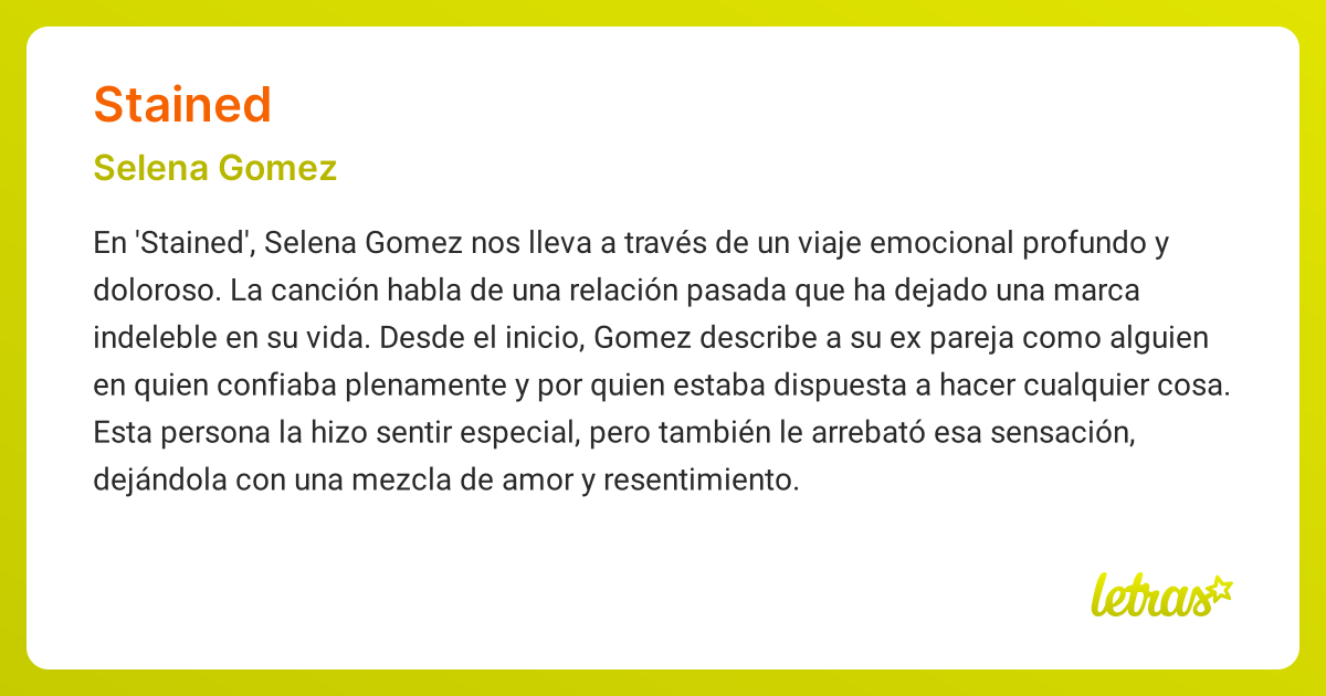 Significado de la canción STAINED (Selena Gomez) - LETRAS.COM
