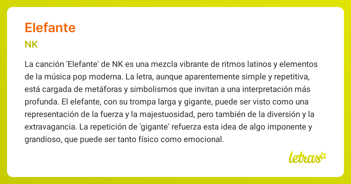 Significado de la canción ELEFANTE (NK) - LETRAS.COM