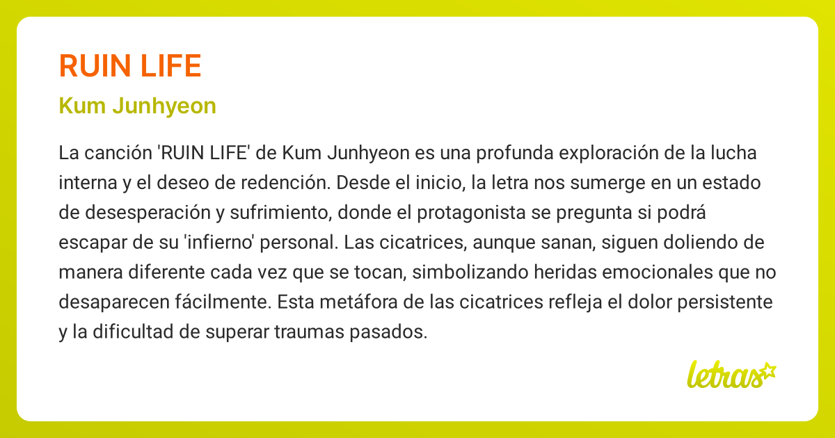 Significado de la canción RUIN LIFE (Kum Junhyeon) - LETRAS.COM