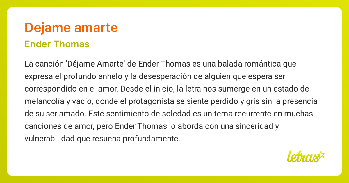 Significado de la canción DEJAME AMARTE (Ender Thomas) - LETRAS.COM