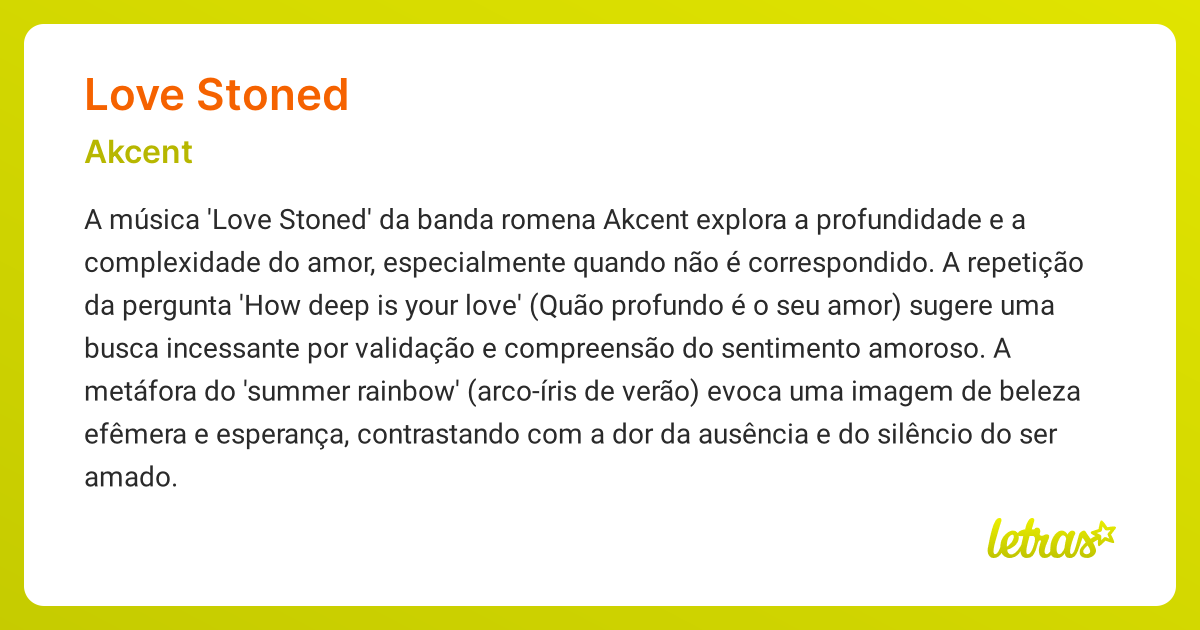 Significado da música LOVE STONED (Akcent) - LETRAS.MUS.BR