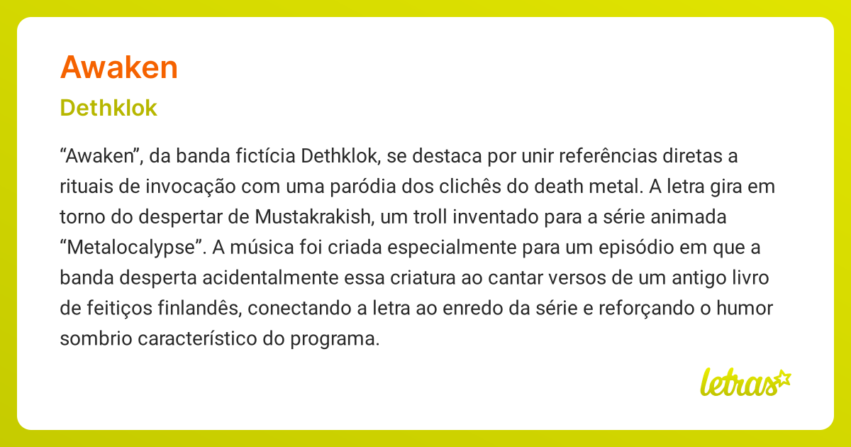 Significado da música AWAKEN (Dethklok) - LETRAS.MUS.BR
