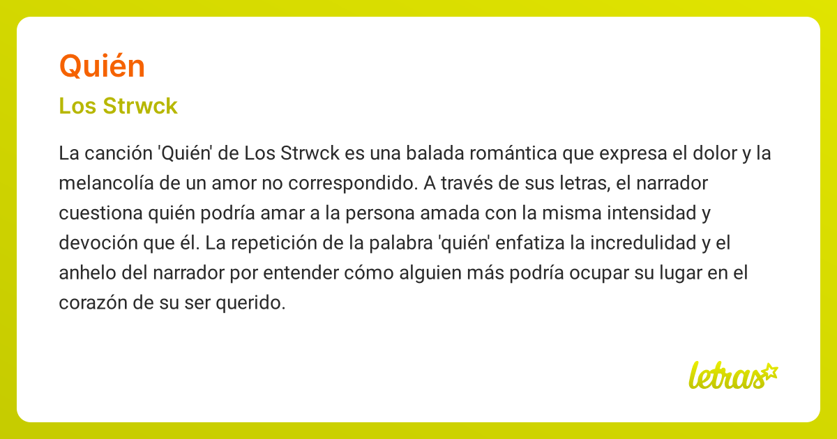 Significado de la canción QUIÉN (Los Strwck) - LETRAS.COM