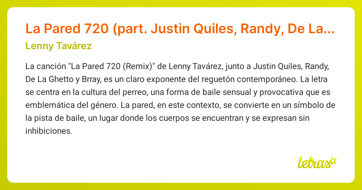 Significado de la canción La Pared 720 (part. Justin Quiles, Randy, De ...