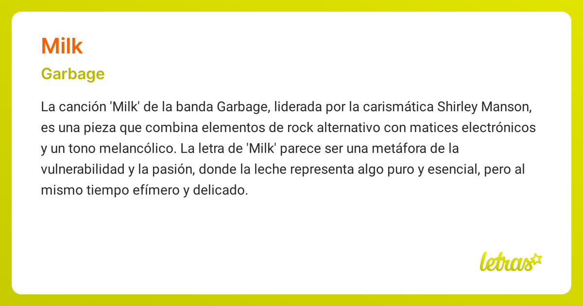 Significado de la canción MILK (Garbage) - LETRAS.COM