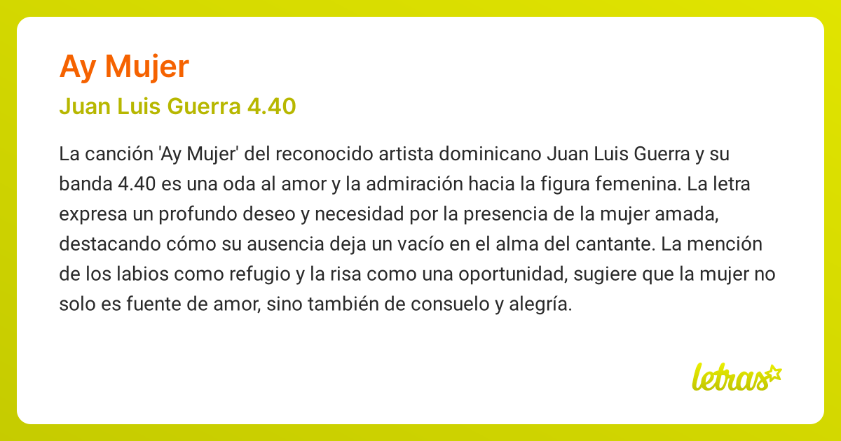 Significado de la canción AY MUJER (Juan Luis Guerra 4.40) - LETRAS.COM