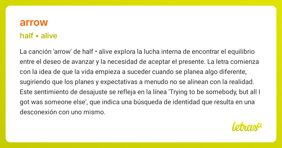 Significado de la canción ARROW (half • alive) - LETRAS.COM