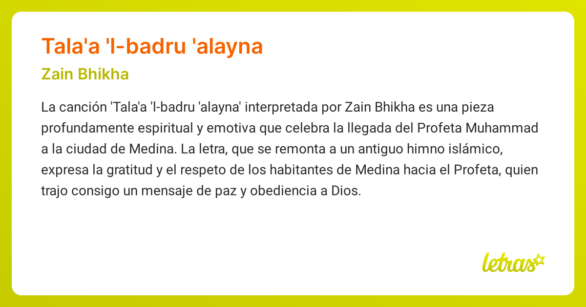 Significado de la canción TALA'A 'L-BADRU 'ALAYNA (Zain Bhikha ...