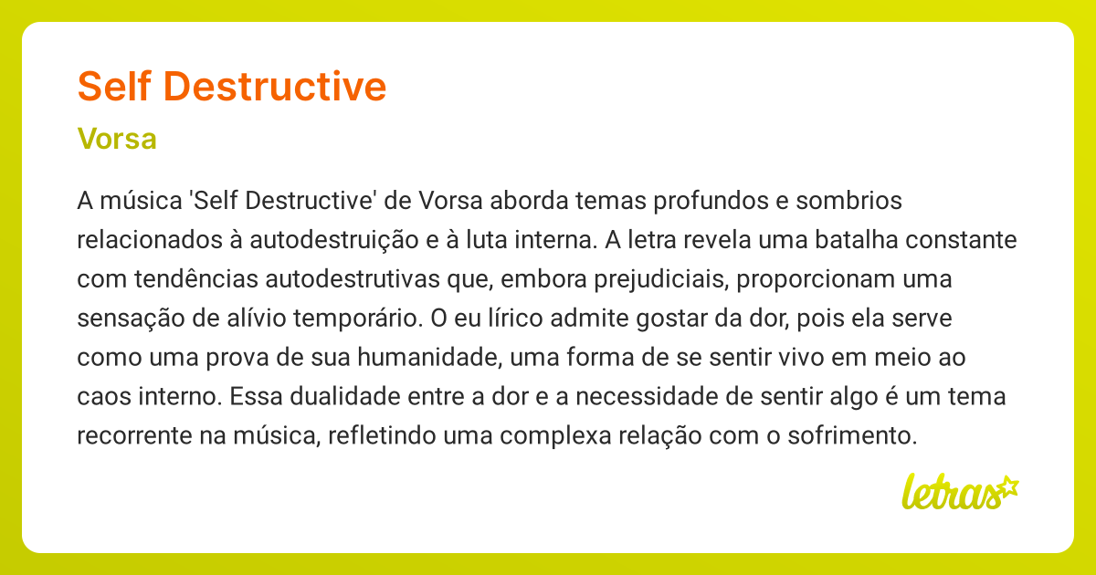 Significado da música SELF DESTRUCTIVE (Vorsa) - LETRAS.MUS.BR