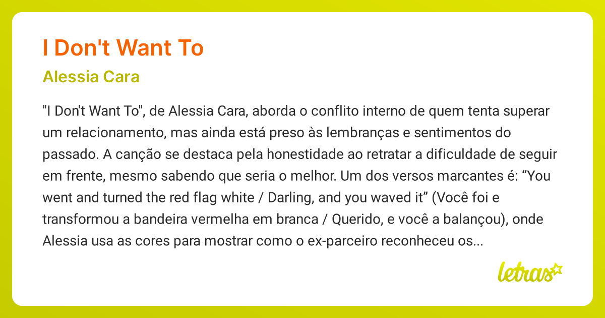Significado da música I DON'T WANT TO (Alessia Cara) - LETRAS.MUS.BR