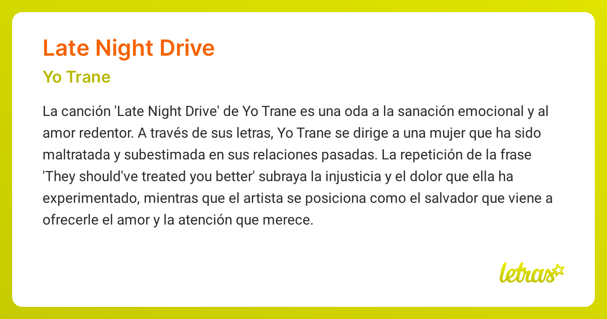 Significado de la canción LATE NIGHT DRIVE (Yo Trane) - LETRAS.COM