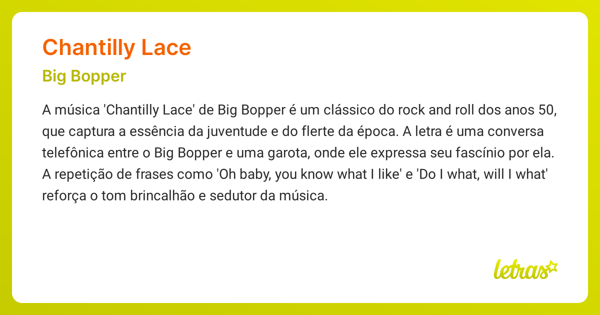 Significado da música CHANTILLY LACE (Big Bopper) - LETRAS.MUS.BR