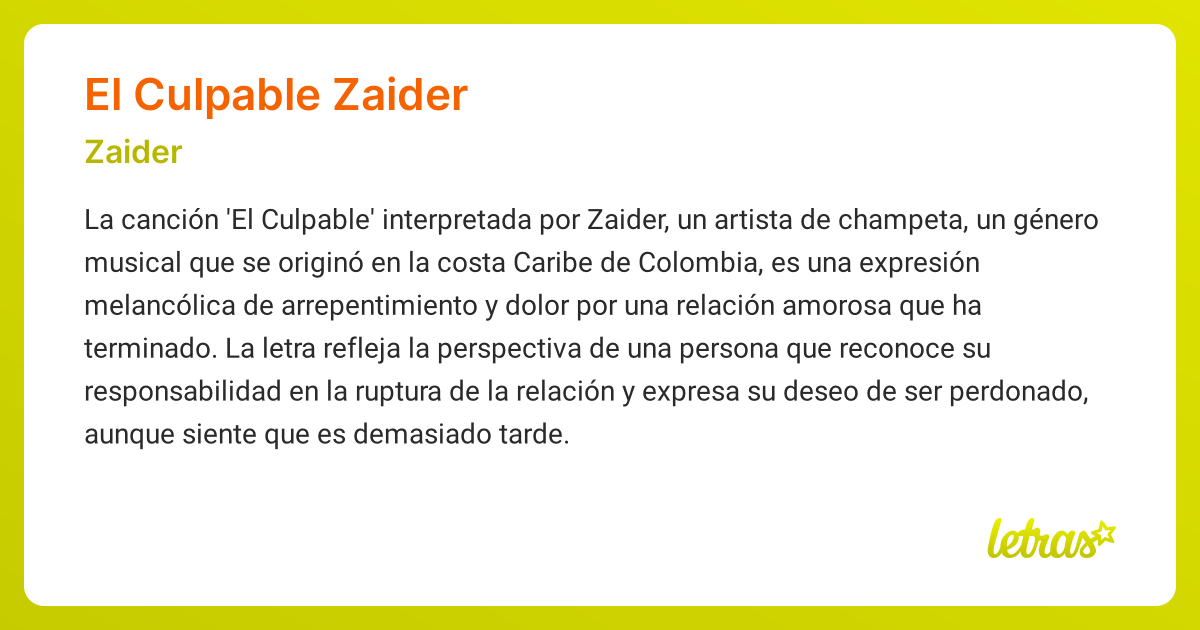 Significado de la canción EL CULPABLE ZAIDER (Zaider) - LETRAS.COM