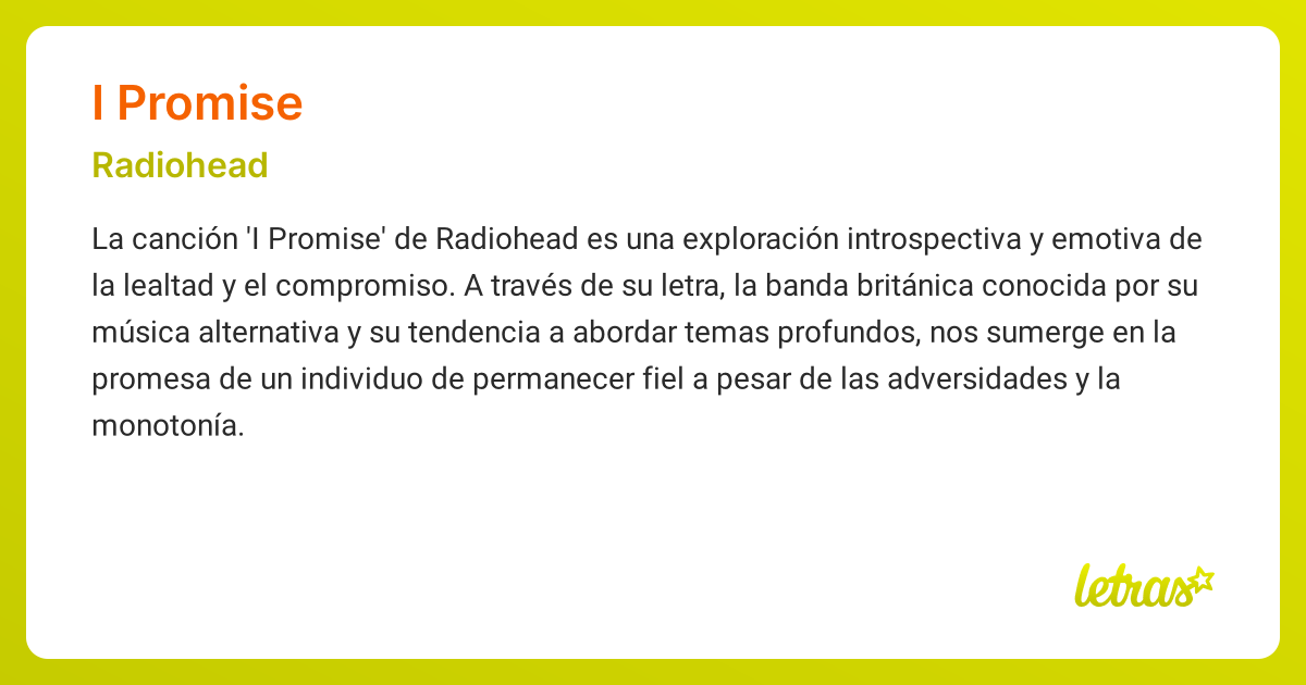 Significado de la canción I PROMISE (Radiohead) - LETRAS.COM