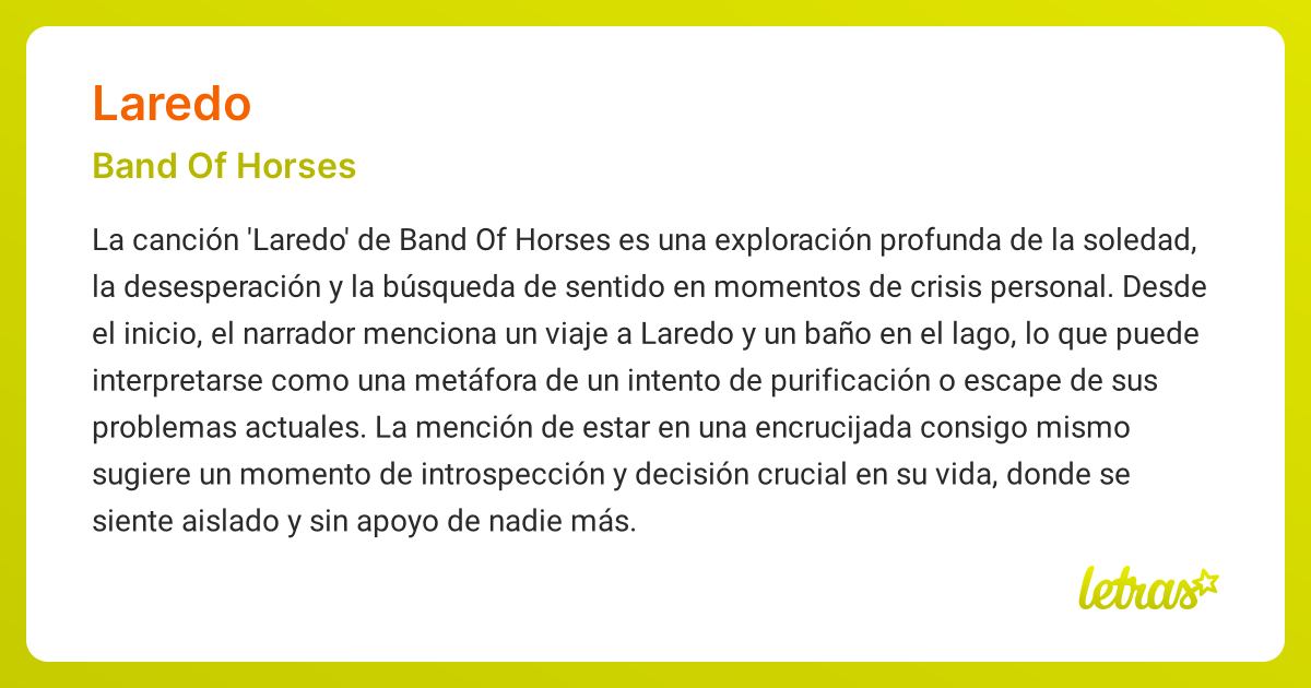 Significado de la canción LAREDO (Band Of Horses) - LETRAS.COM