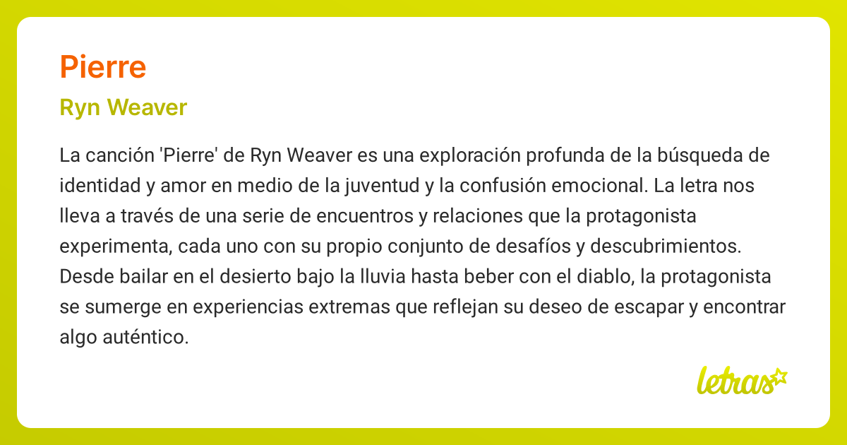 Significado de la canción PIERRE (Ryn Weaver) - LETRAS.COM