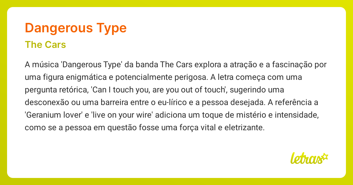 Significado da música DANGEROUS TYPE (The Cars) - LETRAS.MUS.BR