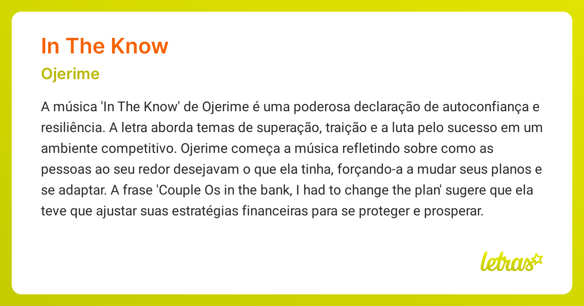 Significado da música IN THE KNOW (Ojerime) - LETRAS.MUS.BR