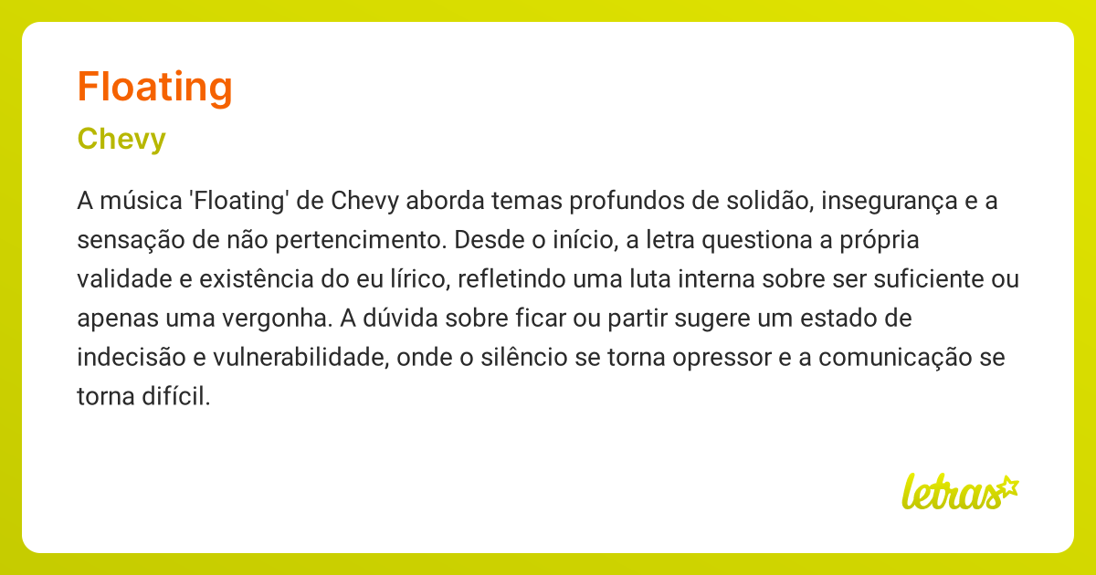 Significado da música FLOATING (Chevy) - LETRAS.MUS.BR