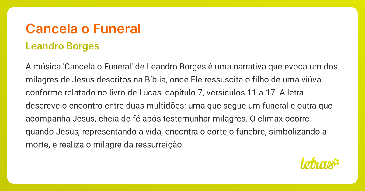 Significado da música CANCELA O FUNERAL (Leandro Borges) - LETRAS.MUS.BR