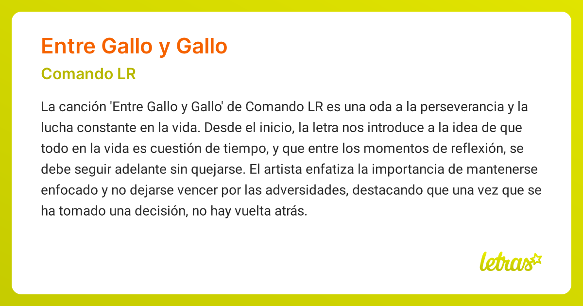 Significado de la canción ENTRE GALLO Y GALLO (Comando LR) - LETRAS.COM