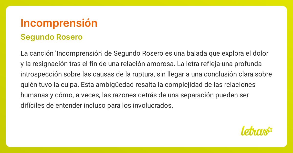 Significado de la canción INCOMPRENSIÓN (Segundo Rosero) - LETRAS.COM