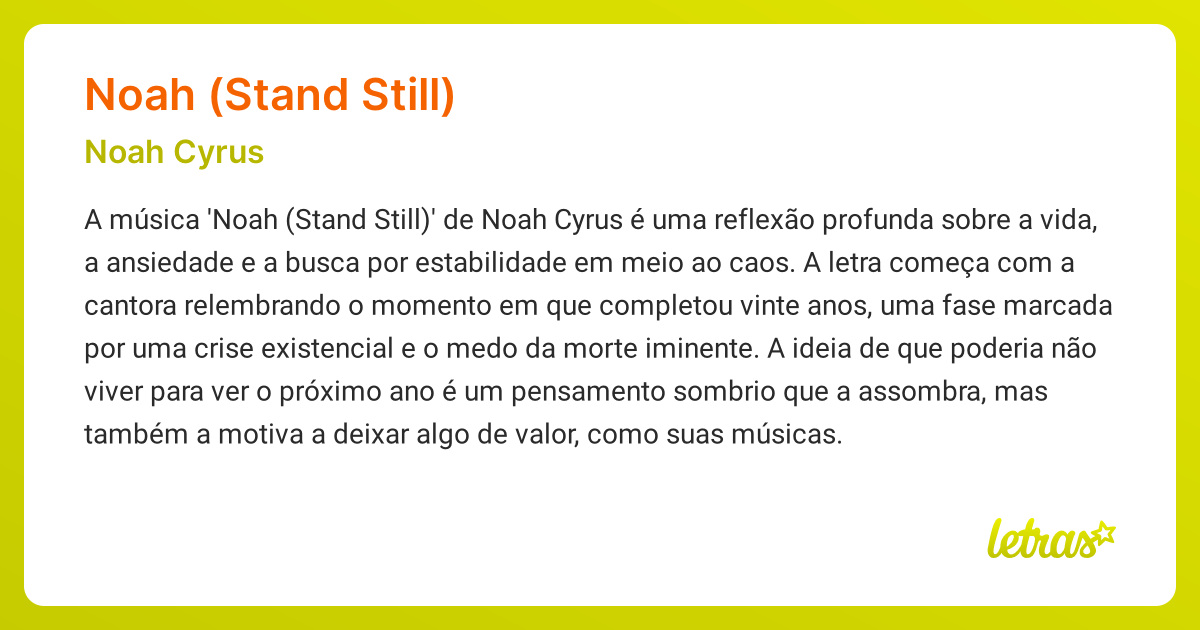 Significado da música NOAH (STAND STILL) (Noah Cyrus) - LETRAS.MUS.BR